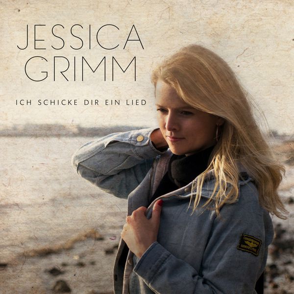 Ich schicke dir ein Lied, Jessica Grimm - Qobuz