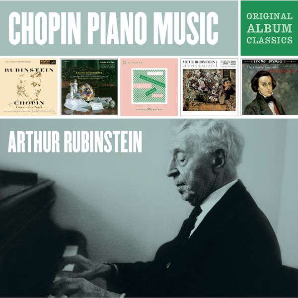 Arthur Rubinstein plays Chopin (Original Album Classics), Frédéric ...