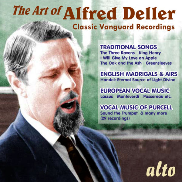 The Art Of Alfred Deller: The Counter-tenor Legacy, Alfred Deller - Qobuz