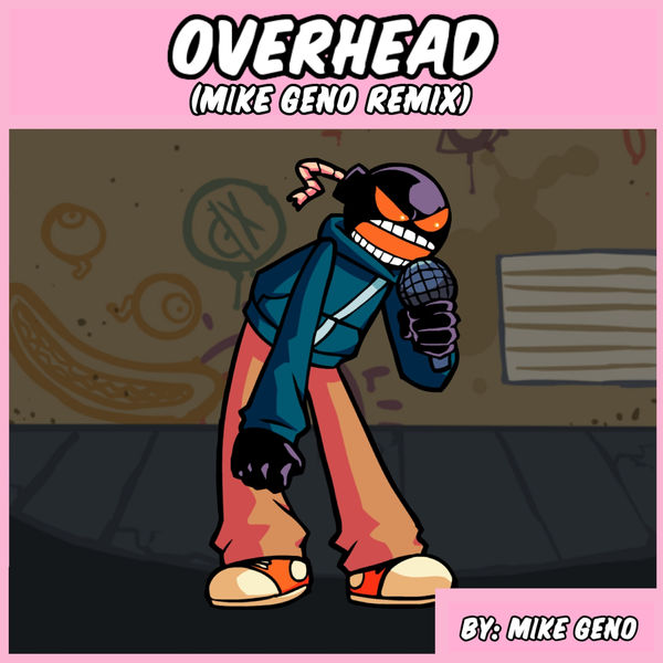 Friday Night Funkin': Vs. Whitty - Overhead (Mike Geno Remix), Mike ...