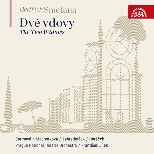 Smetana: The Two Widows, JB 1:108, Prague National Theatre Orchestra ...