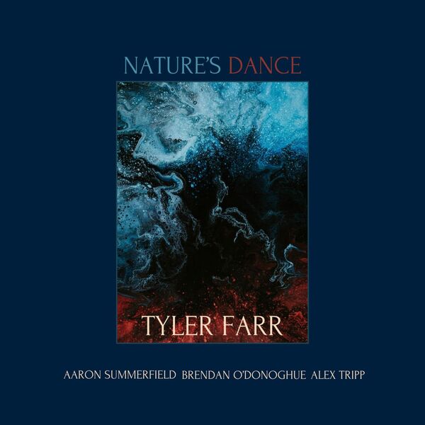 Nature's Dance, Tyler Farr - Qobuz