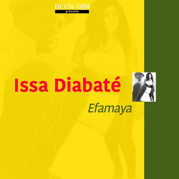 Efamaya, Issa Diabaté - Qobuz