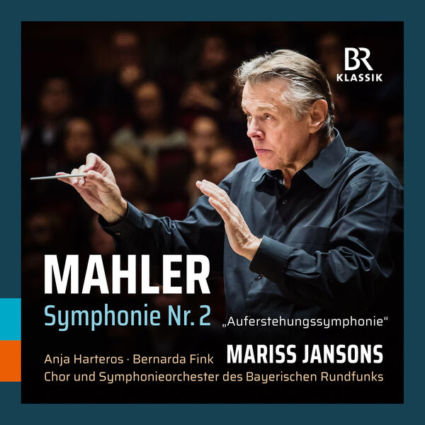 Mahler: Symphony No. 2 in C Minor "Resurrection" (Live), ベルナルダ・フィンク - Qobuz