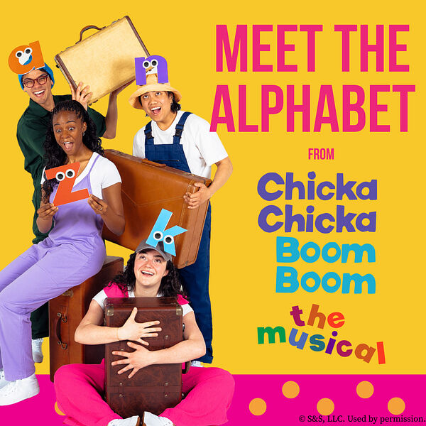 Meet the Alphabet (From Chicka Chicka Boom Boom the Musical), Chicka ...