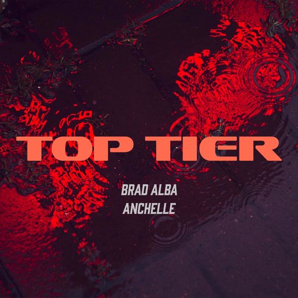 Top Tier, Brad Alba - Qobuz