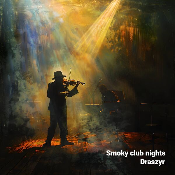 Smoky Club Nights, draszyr - Qobuz