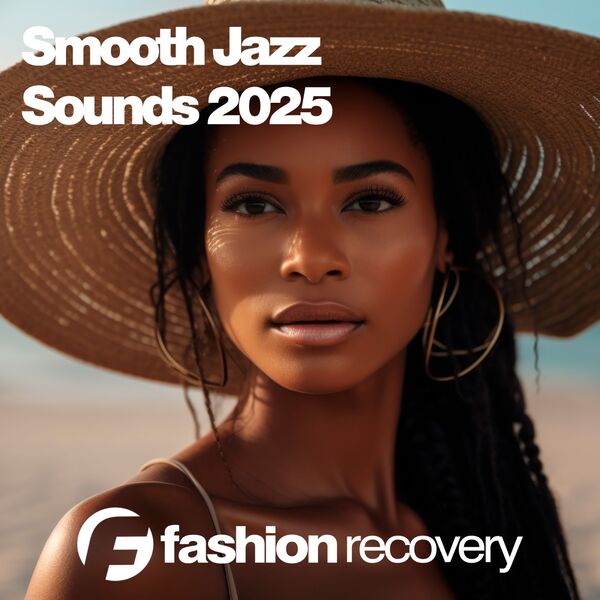 Smooth Jazz Sounds 2025 (Original Mix), Various Artists - Qobuz