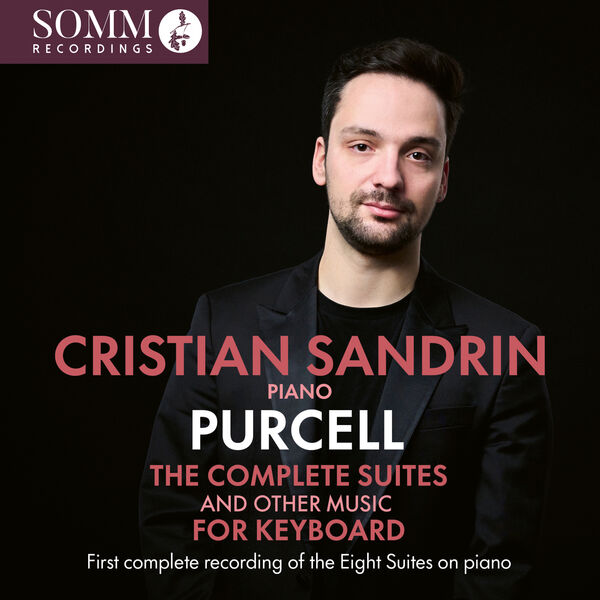 Purcell: The Complete Suites & Other Music for Keyboard, Cristian ...