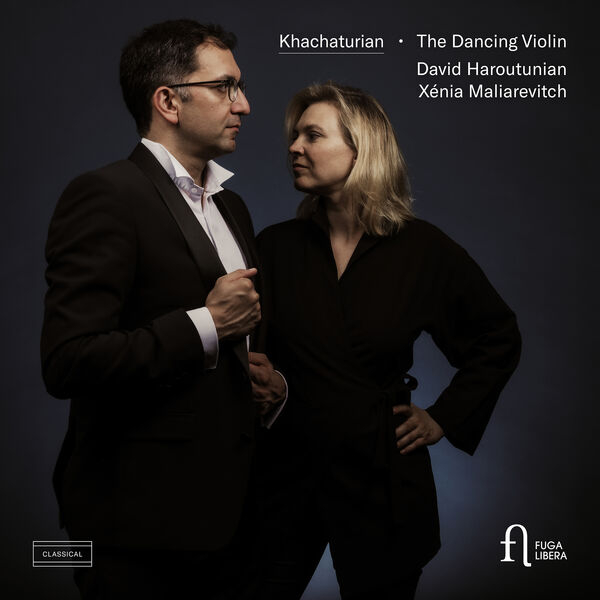 Khachaturian: The Dancing Violin, David Haroutunian - Qobuz