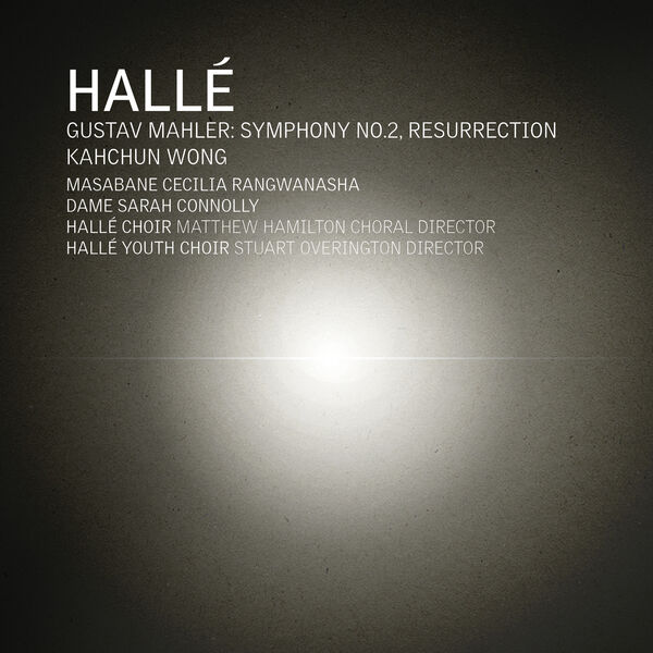 Mahler: Symphony No. 2 in C Minor "Resurrection", Halle - Qobuz