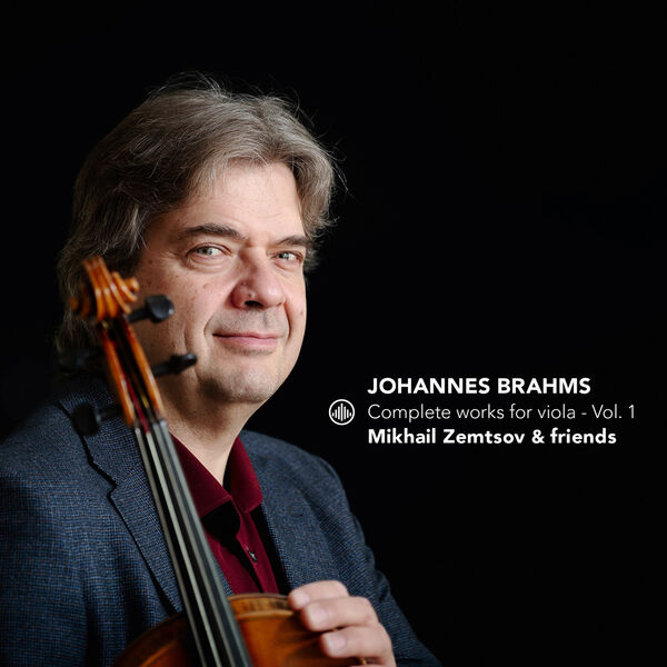 Complete Works for Viola - Vol. 1, Mikhail Zemtsov - Qobuz