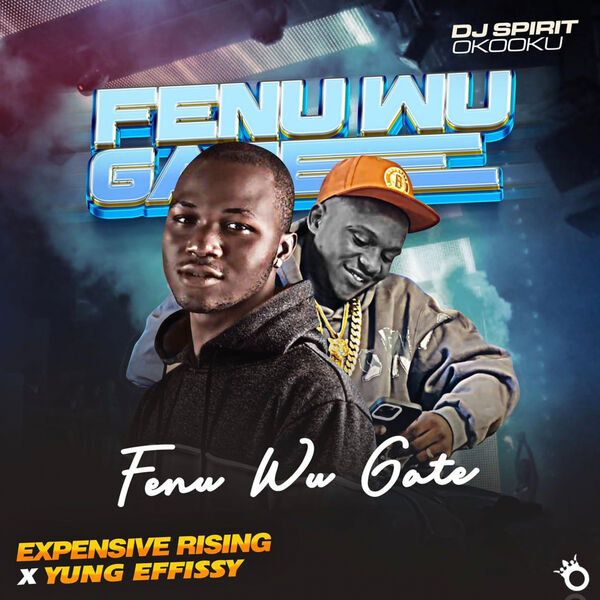 Fenu Wu Gate, Dj Spirit Okooku - Qobuz