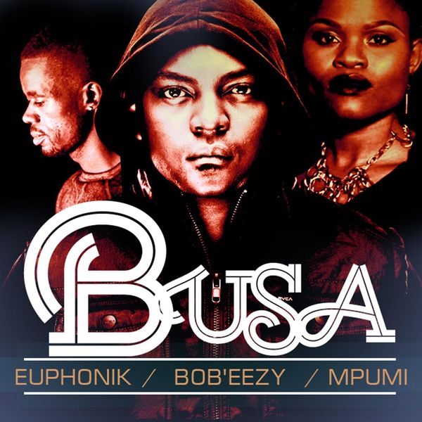 Busa, Euphonik - Qobuz
