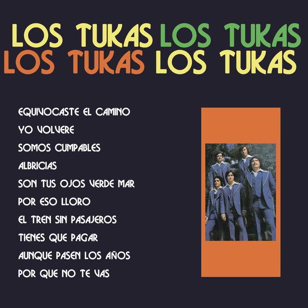 Los Tukas, Los Tukas - Qobuz