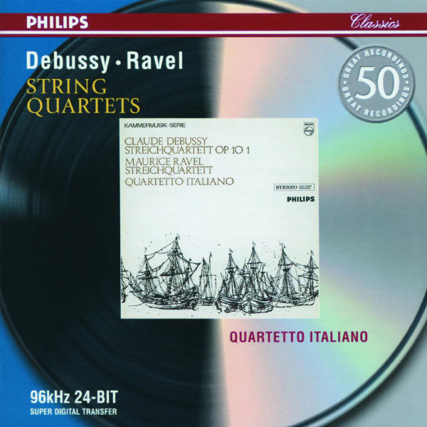 Debussy: String Quartet in G minor / Ravel: String Quartet in F, Quartetto Italiano - Qobuz