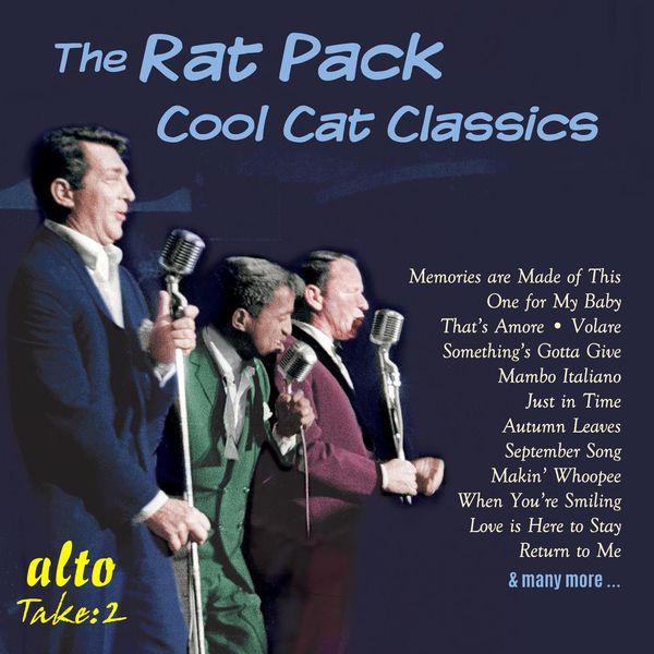 The Rat Pack - Cool Cat Classics, Frank Sinatra, Sammy Davis Jr. & Dean ...