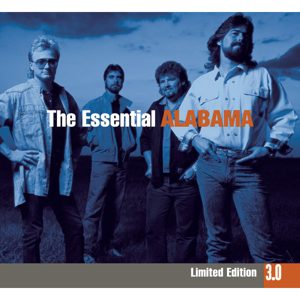 The Essential Alabama 3.0, Alabama - Qobuz