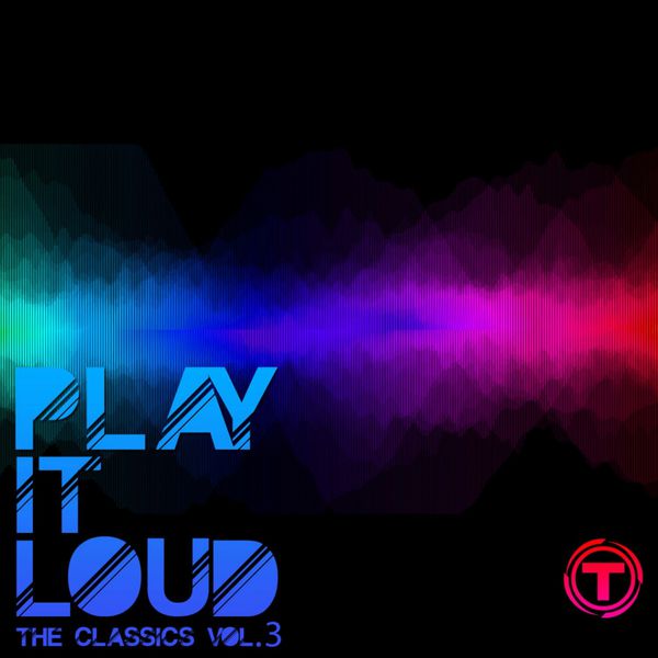 Play It Loud!: The Classics, Vol. 3, Various Artists - Qobuz