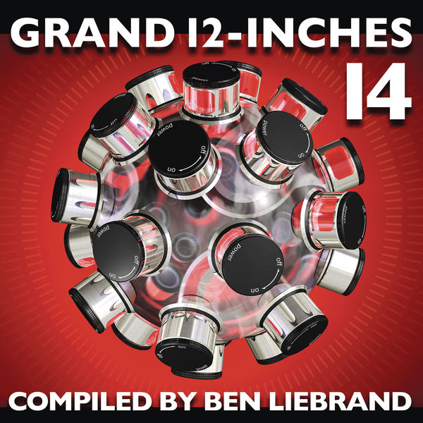 Grand 12 inches 14 (compiled by Ben Liebrand), Various Artists - Qobuz