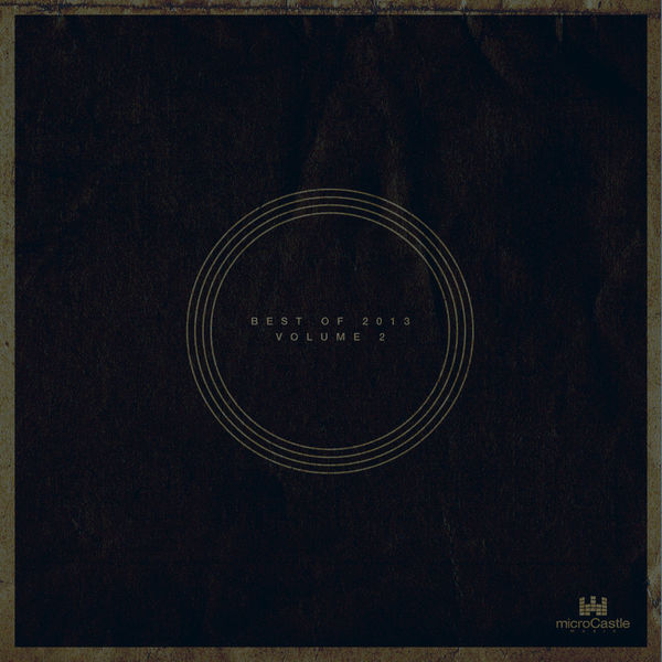 Microcastle: The Best of 2013, Vol. 2, Various Artists - Qobuz