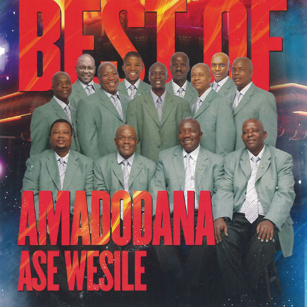 Best Of, Amadodana Ase Wesile - Qobuz