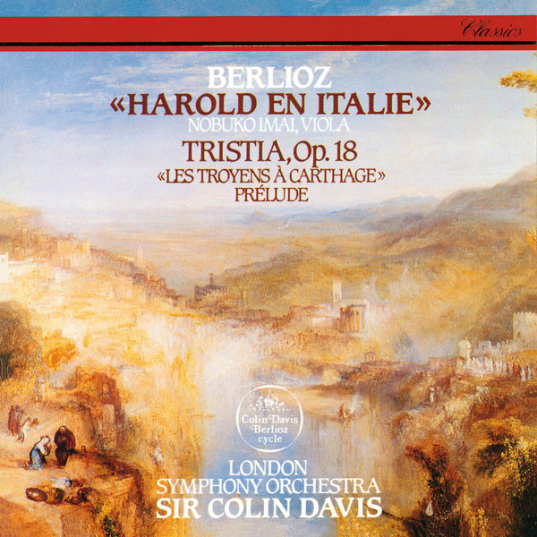 Berlioz: Harold In Italy; Tristia; Les Troyens à Carthage - Prelude ...