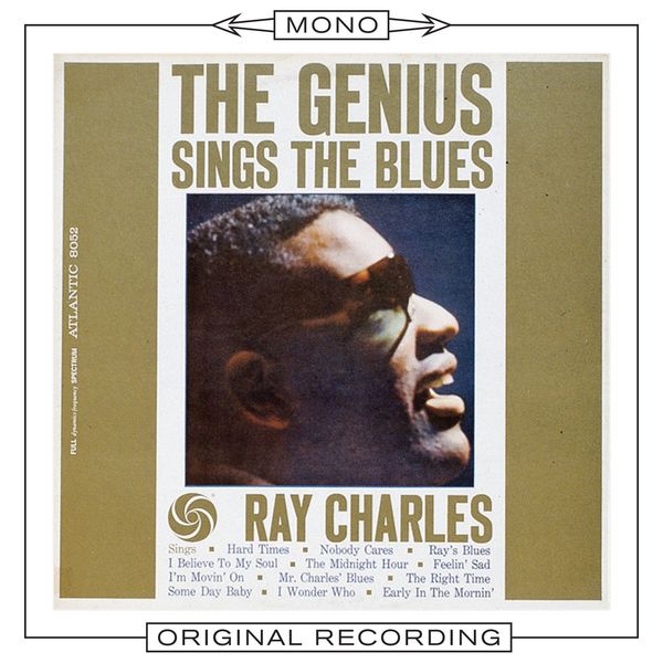 The Genius Sings the Blues, Ray Charles - Qobuz
