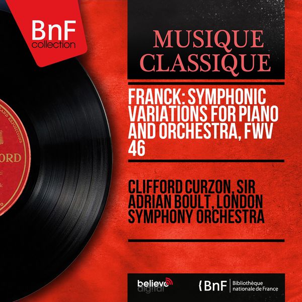 Franck: Symphonic Variations for Piano and Orchestra, FWV 46 (Mono ...