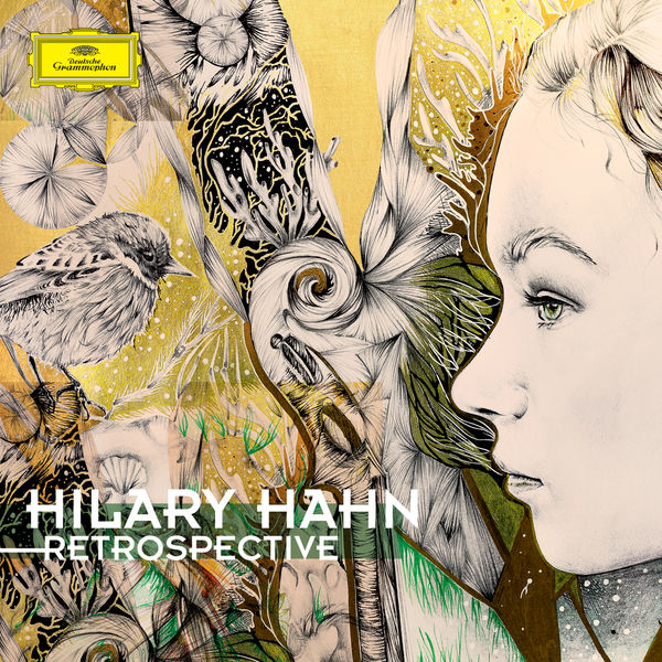 Retrospective, Hilary Hahn - Qobuz