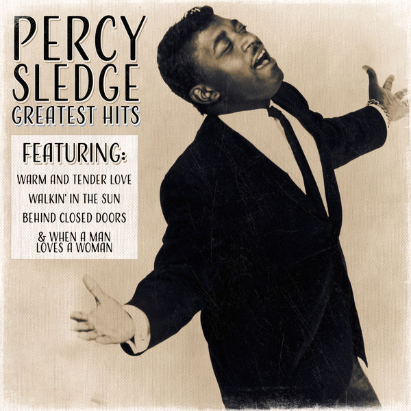 Percy Sledge The Greatest Hits, Percy Sledge - Qobuz