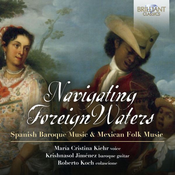 Navigating Foreign Waters: Spanish Baroque Music & Mexican Folk Music ...