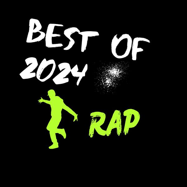 Best of 2024 - Rap, Various Artists - Qobuz