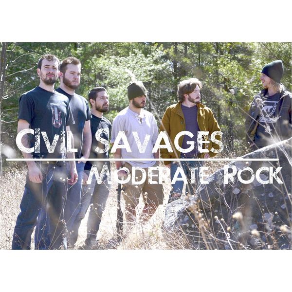 Moderate Rock - EP, Civil Savages - Qobuz