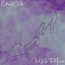 Feel It In The Moment, Cultural Cliché - Qobuz