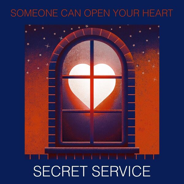 Someone Can Open Your Heart, Secret Service - Qobuz