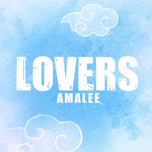 Lovers (From "Naruto Shippuden"), Amalee - Qobuz