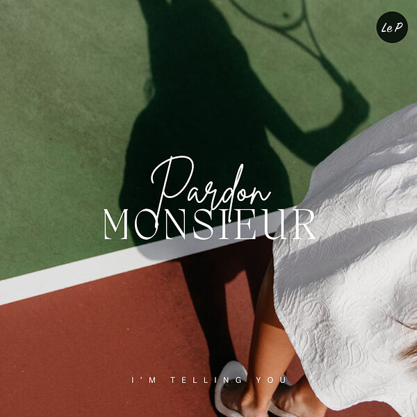 I'm Telling You, Le P - Qobuz