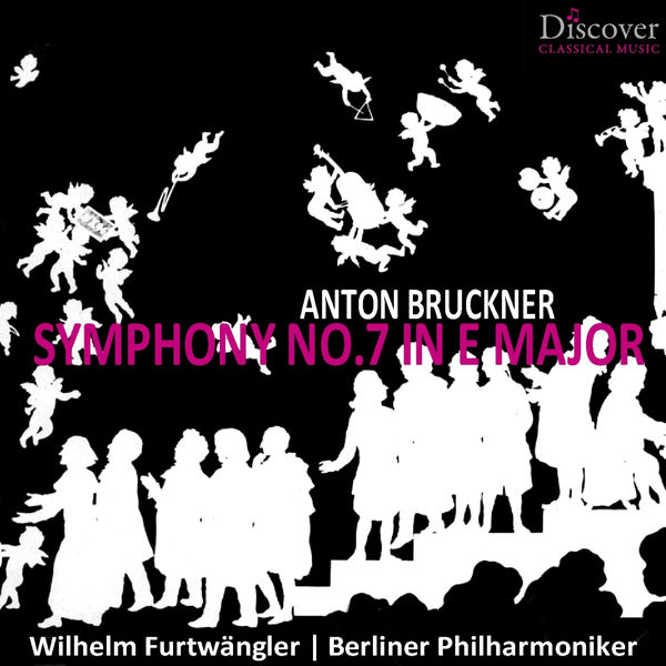 Album Bruckner: Symphony No. 7 in E Major, Anton Bruckner by Berliner ...