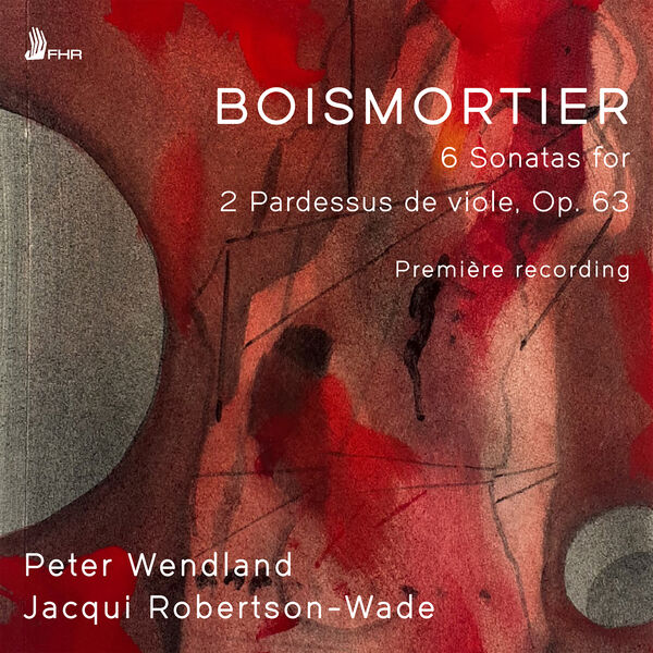 Boismortier: 6 Sonatas for 2 Pardessus de viole, Op. 63, Dialogue Viols - Qobuz