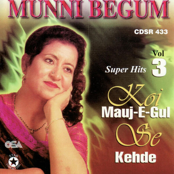 Super Hits, Vol. 3, Munni Begum - Qobuz