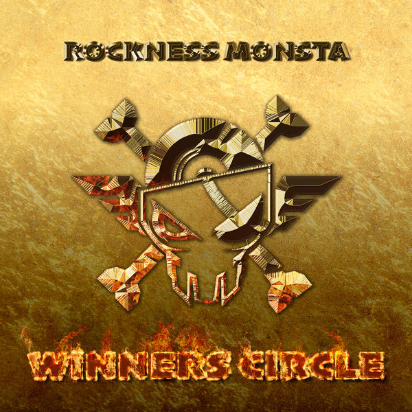 Winners Circle, Rockness Monsta - Qobuz