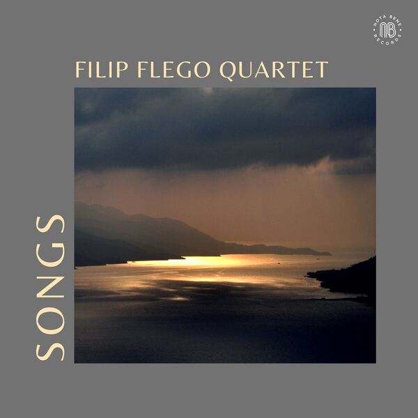 Songs, Filip Flego Quartet - Qobuz