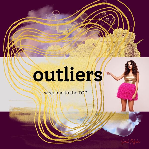 Outlier - Welcome to the TOP, Sarah Polyakov - Qobuz