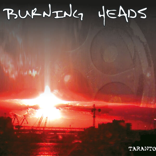 Taranto (Remastered 2024), Burning Heads - Qobuz