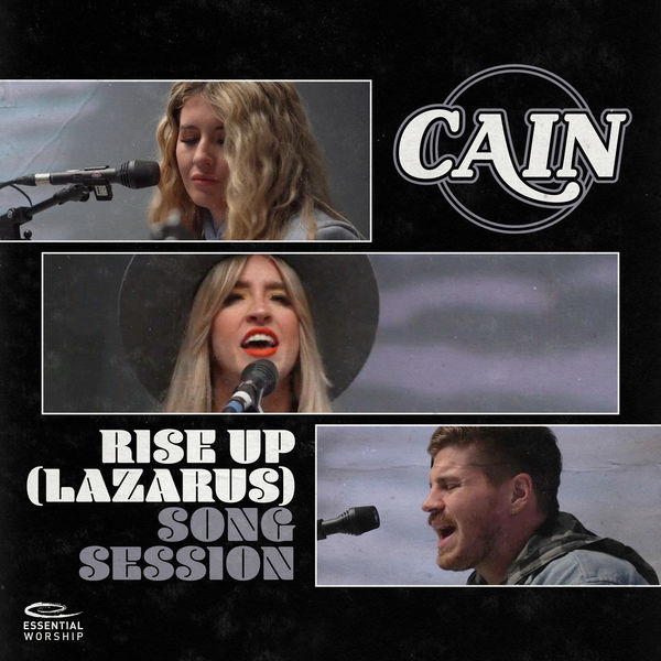 Album Rise Up (Lazarus) [Song Session], Cain | Qobuz: download and ...