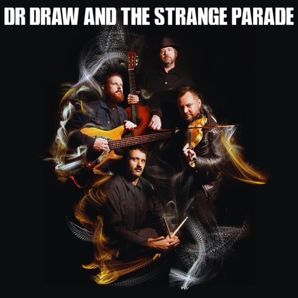 Dr. Draw And The Strange Parade, Dr. Draw - Qobuz