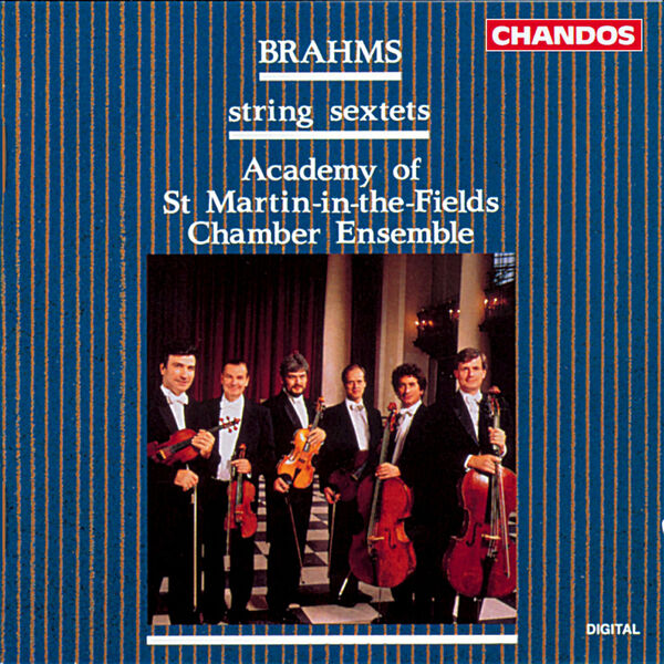 Brahms: String Sextet No. 1 in B-Flat Major, Op. 18 & String Sextet No. 2 in G Major, Op. 36 ...