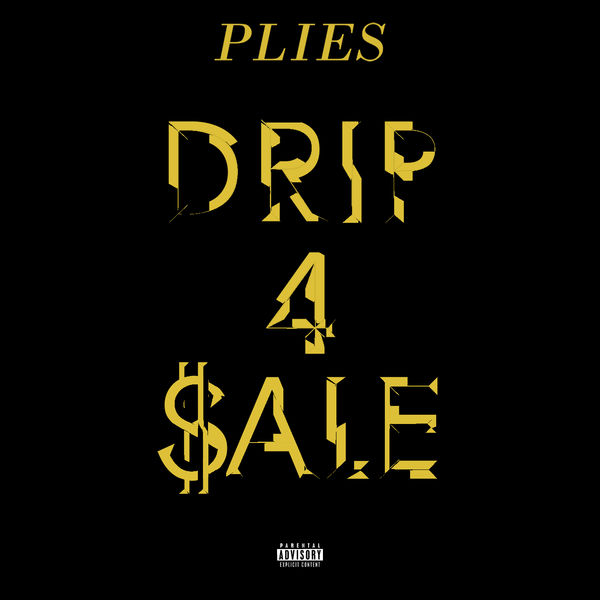 Album Drip 4 Sale, Plies | Qobuz: download and streaming in high quality