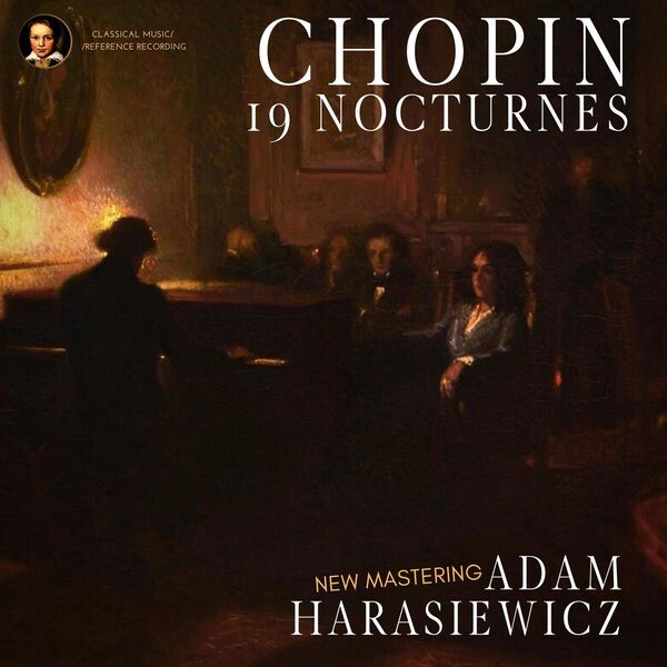 Chopin: 19 Nocturnes by Adam Harasiewicz (2023 Remastered), Adam ...